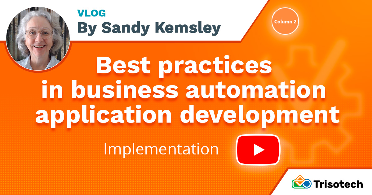 Best practices in business automation application – Implementation