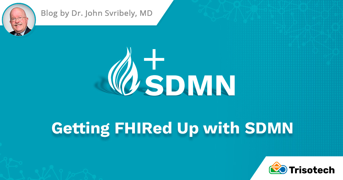 Getting FHIRed Up with SDMN
