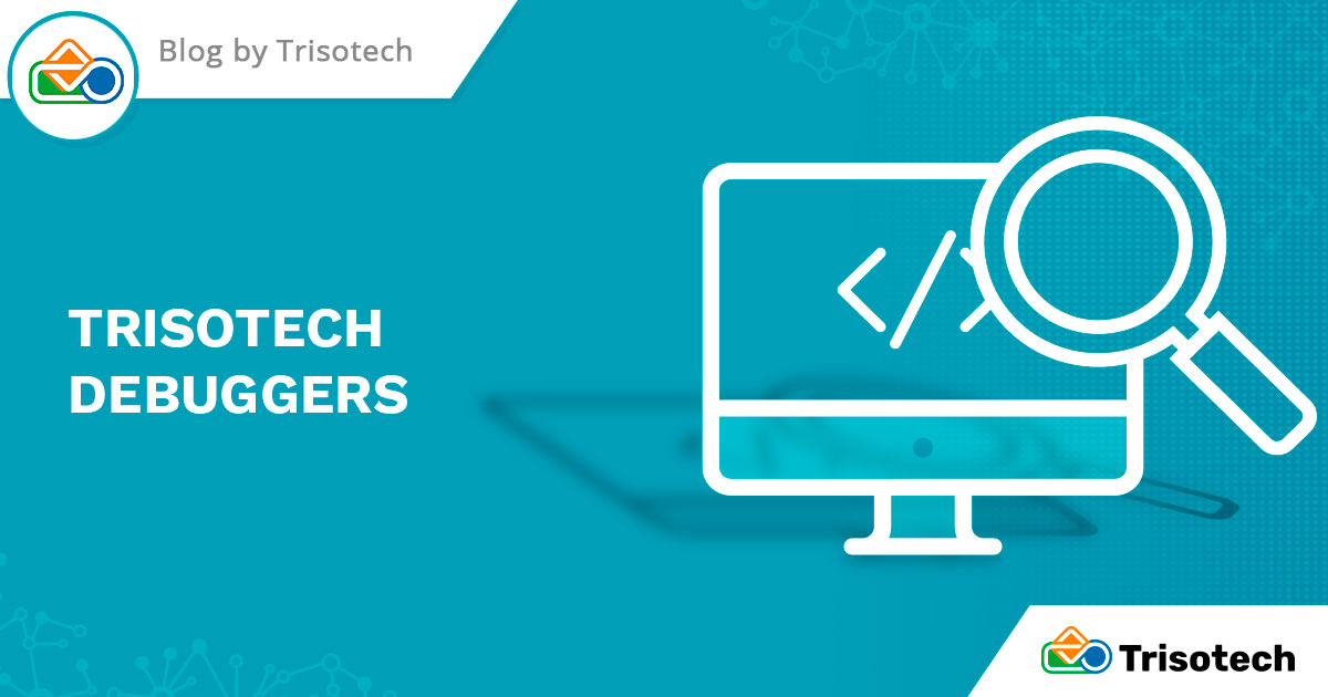 Trisotech Debuggers