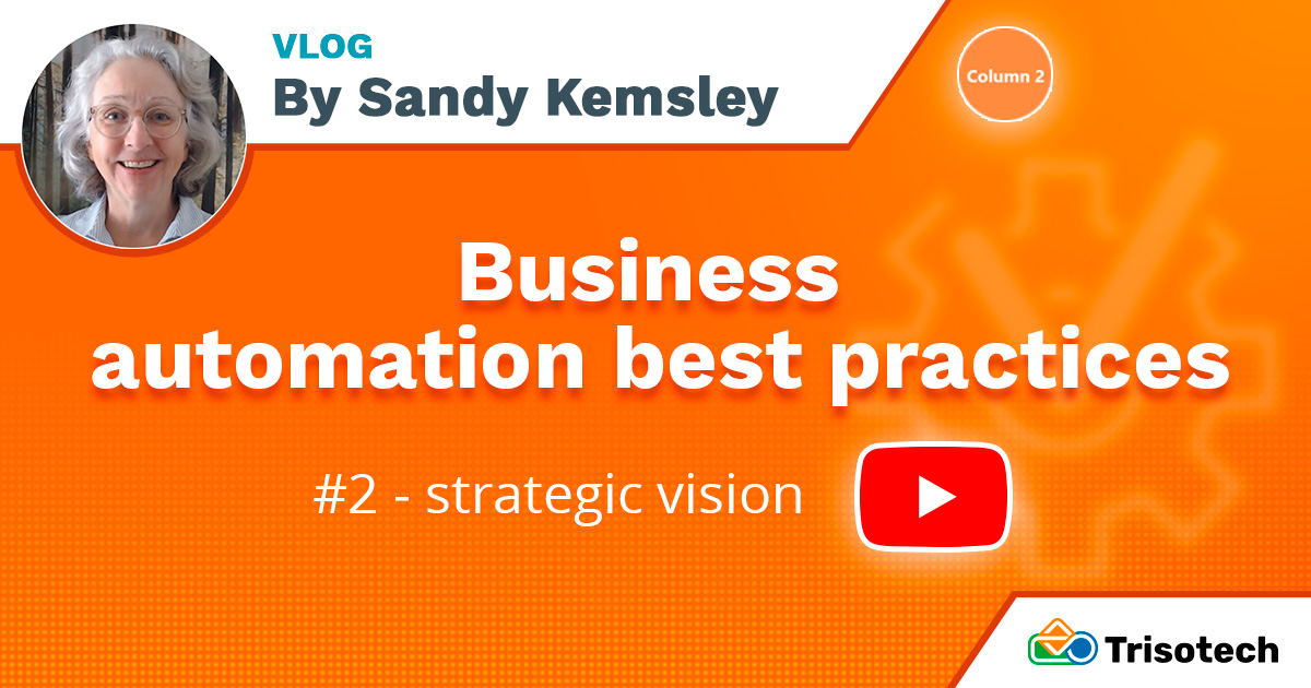 Business automation best practices #2 – strategic vision