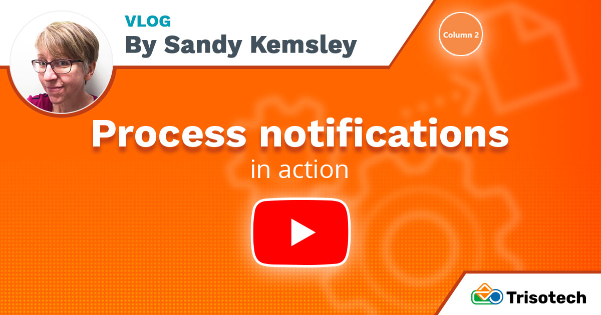 Process notifications in action