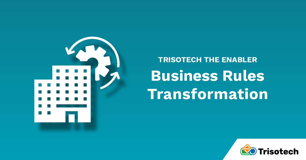 Business Rules Transformation