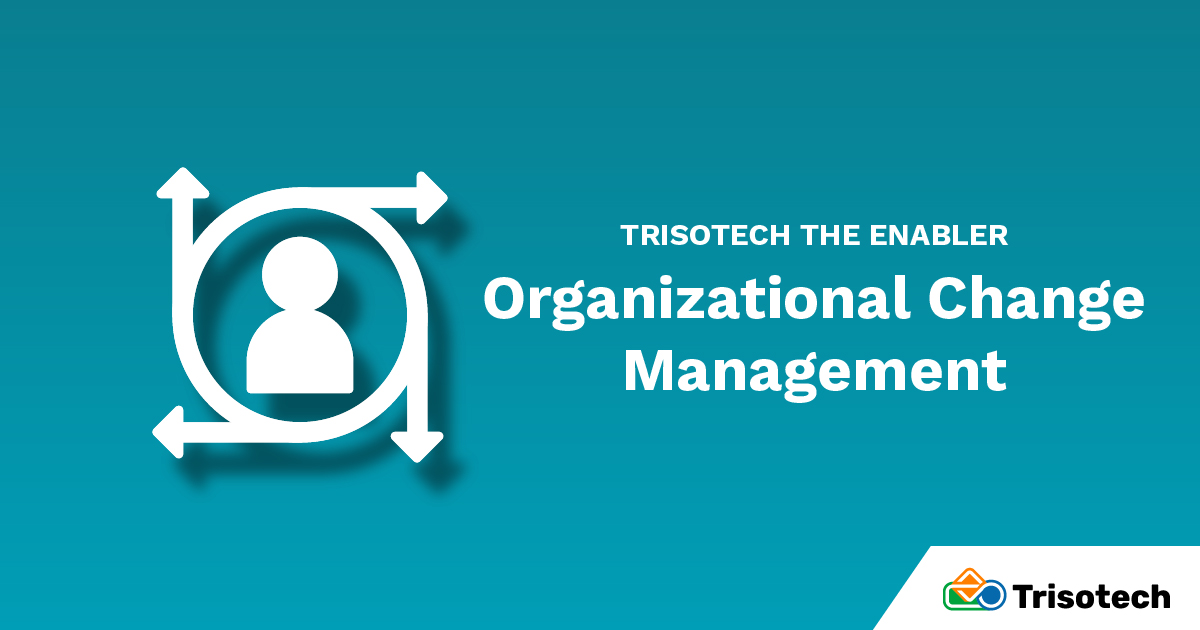 Organizational Change Management