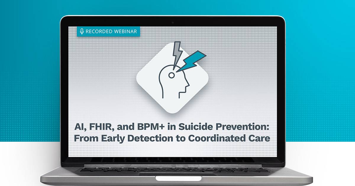 AI, FHIR, and BPM+ in Suicide Prevention: From Early Detection to Coordinated Care